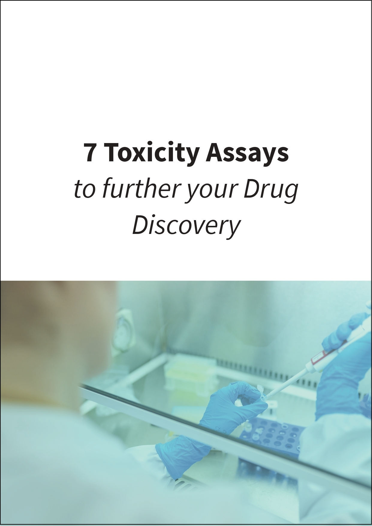 Free Guide - 7 Toxicity Assays